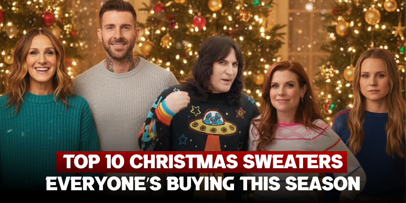 Top 10 Christmas Sweaters Everyone’s Buying This Season